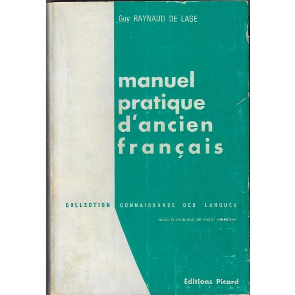著者名: Guy Raynaud de Lage ; pr?face de G. Gougenhem [i.e. Gougenheim]  出版者: A. &amp; J. Picard  出版年: 1964  版表示:  シリーズ: Co...