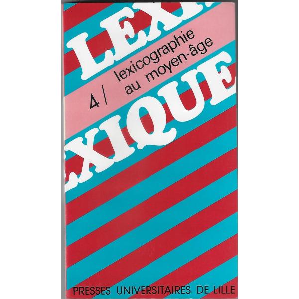 著者名: coordonn? par C. Buridant ... [et al.]  出版者: Presses universitaires de Lille  出版年:  c1986  版表示:  シリーズ: Lexique 4 表紙...