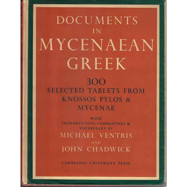 著者名: Ventris, Michael and Chadwick, John and Wace, A. J. B. (Alan John Bayard)  出版者: University Press  出版年: 1959  版表示: 2...