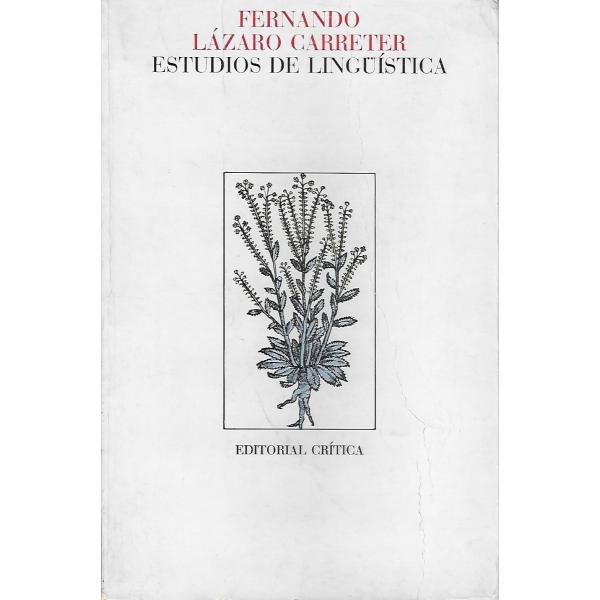 著者名: Fernando Lazaro Carreter  出版者: Critica  出版年:   版表示: 2. edicion シリーズ: Filologia   表紙全体に軽い汚れ。表紙端に軽いスレ、少破れ。天地、小口にヤケ。ペー...