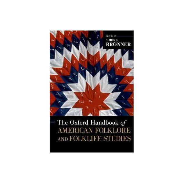 著者名: Simon J. Bronner (Distinguished Professor Emeritus of American Studies and Folklore, Distinguished Professor Emerit...
