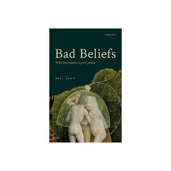 著者名: Neil Levy (Professor of Philosophy, Professor of Philosophy, Macquarie University)  |出版者: Oxford University Press  ...