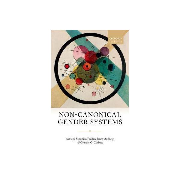 著者名: Sebastian Fedden (Professor of Linguistics, Universite Paris 3 (Sorbonne Nouvelle)); Jenny Audring (Assistant Profe...