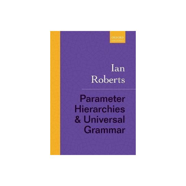 著者名: Ian Roberts (Professor of Linguistics, Professor of Linguistics, University of Cambridge)  出版者: Oxford University P...