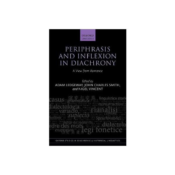 著者名: Adam Ledgeway (Professor of Italian and Romance Linguistics, Professor of Italian and Romance Linguistics, Universi...