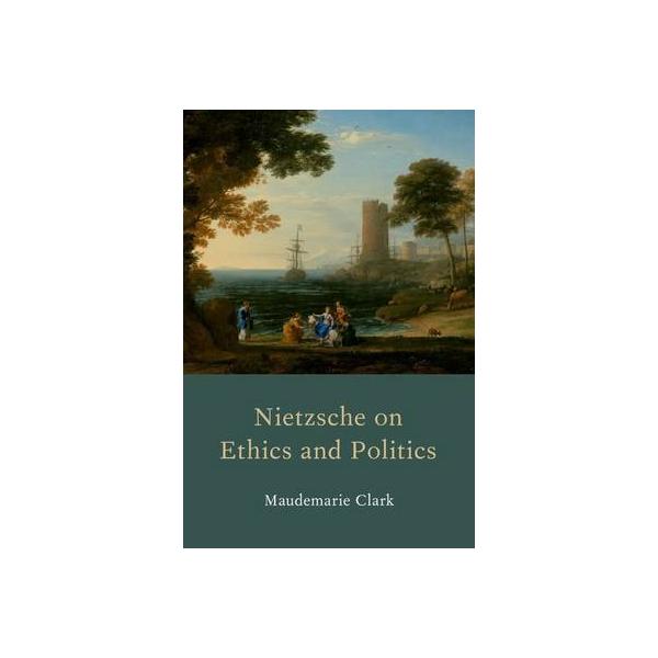 著者名: Clark, Maudemarie  出版者: Oxford UP Inc  出版年: 2015  版表示:  シリーズ:   Hardback