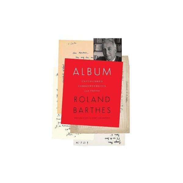 著者名: Roland Barthes; Jody Gladding  出版者: Columbia University Press  出版年: 13 Feb 2018  版表示:  シリーズ:   Hardback