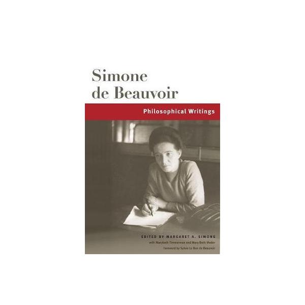 著者名: Simone de Beauvoir; Margaret A. Simons; Sylvie Le Bon de Beauvoir  出版者: University of Illinois Press  出版年: 23 Feb 2...