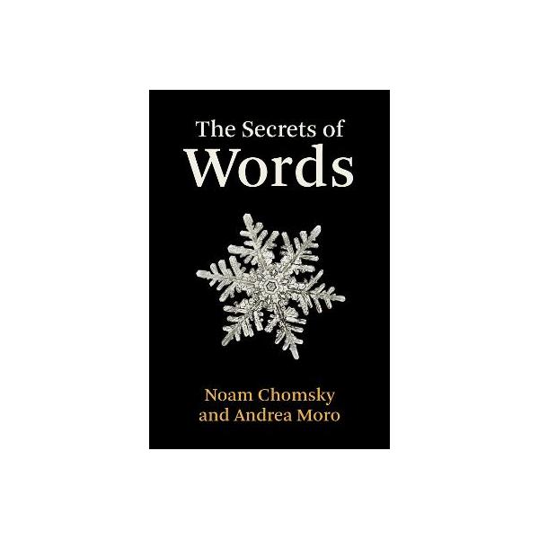 著者名: Noam Chomsky; Andrea Moro  出版者: MIT Press  出版年: 03 May 2022  版表示:  シリーズ:   Hardback