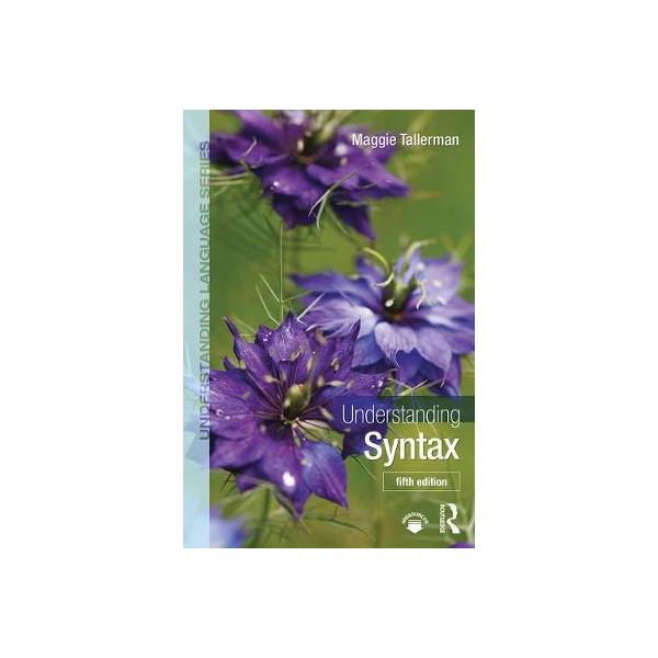 著者名: Maggie Tallerman (University of Newcastle, UK)  出版者: Routledge  出版年: 19 Dec 2019 Binding: P  版表示: 5th New edition シ...