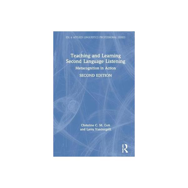 著者名: Christine C.M. Goh (Nanyang Technological University, Singapore (NTU Singapore)); Larry Vandergrift (University of ...