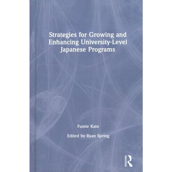 著者名: Fumie Kato; Ryan E. Spring  出版者: Routledge  出版年: 09 Mar 2020 Binding: Hardcover  版表示:  シリーズ: