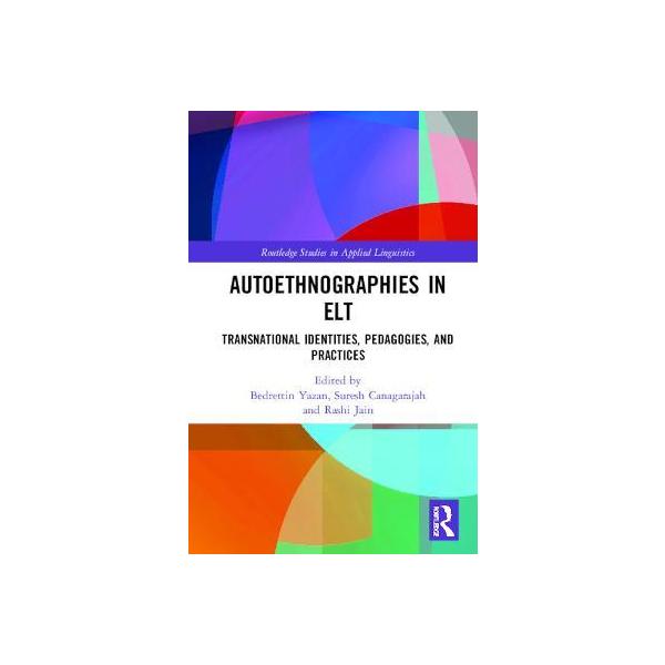 著者名: Bedrettin Yazan; Suresh Canagarajah; Rashi Jain  出版者: Routledge  出版年: 06 Nov 2020  版表示:  シリーズ:   Hardback