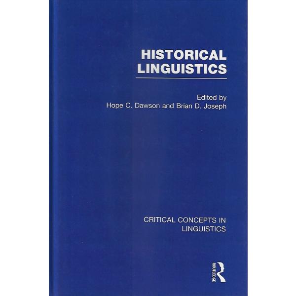 著者名: Dawson, Hope C. and Joseph, Brian D.  出版者: Routledge  出版年: 2014  版表示:  シリーズ: Historical Linguistics: Critical Conce...