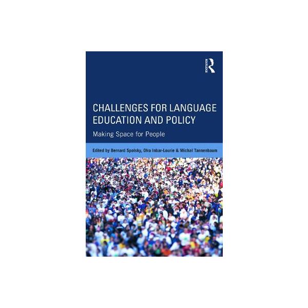 著者名: Bernard Spolsky; Ofra Inbar-Lourie (Tel Aviv University, Israel); Michal Tannenbaum (Tel Aviv University, Israel)  ...