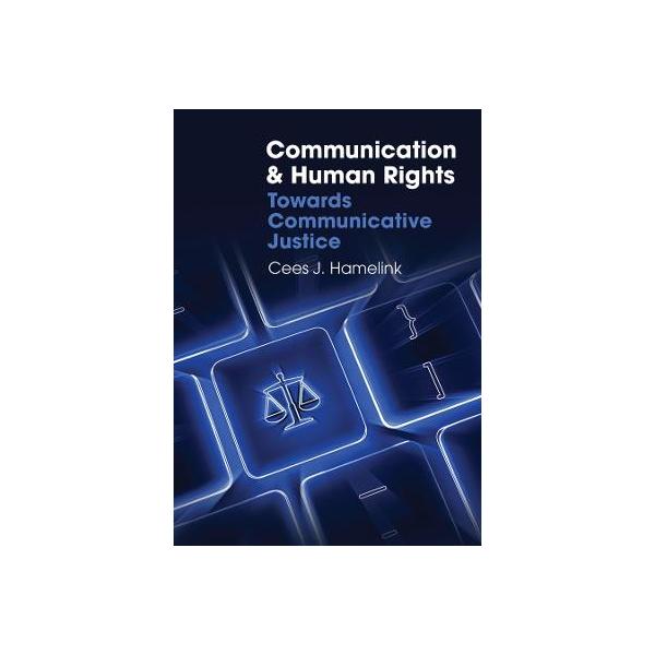 著者名: Cees J. Hamelink  |出版者: Polity Press  |出版年: 01 Jun 2023  |版表示:  |シリーズ:   |Paperback |