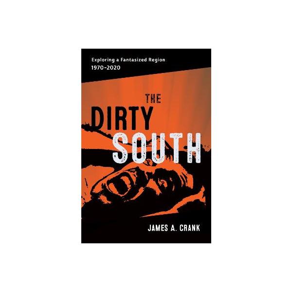 著者名: James A. Crank; Scott Romine  |出版者: Louisiana State University Press  |出版年: 15 Nov 2023  |版表示:  |シリーズ:   |Hardback |