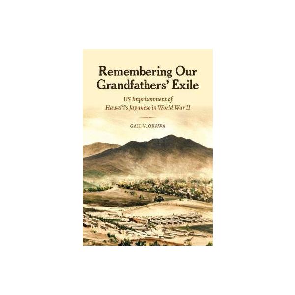 著者名: Gail Y. Okawa  出版者: University of Hawai'i Press  出版年: 30 Aug 2020  版表示:  シリーズ:  2022/03/24 Paperback