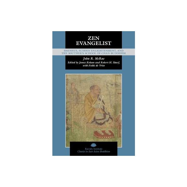 著者名: John R. McRae; James Robson; Robert H. Sharf; Fedde de Vries; Robert E. Buswell Jr.  |出版者: University of Hawai'i Pr...