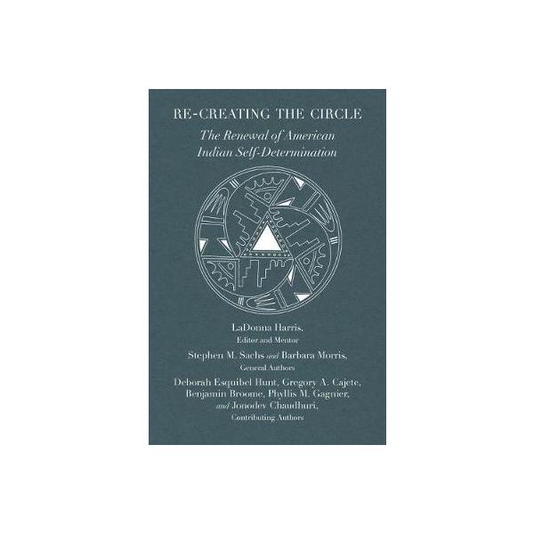 著者名: LaDonna Harris; Stephen Sachs; Barbara Morris; Deborah Esquibel Hunt; Gregory A. Cajete; Benjamin Broome; Phyllis M...