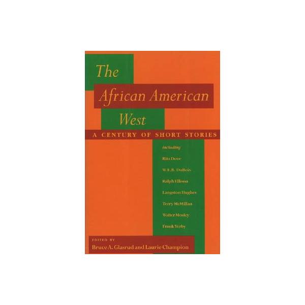 著者名: Bruce a Glasrud (Professor Emeritus at California State University USA)  出版者: University Press of Colorado  出版年: 15...