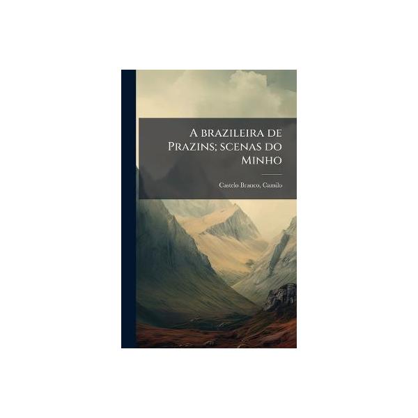 著者名: Camilo 1825-1890 Castelo Branco  |出版者: Hutson Street Press  |出版年: 22 May 2025  |版表示:  |シリーズ:   |Hardback |