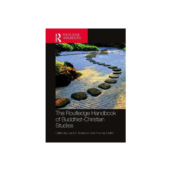 著者名: Carol Anderson (Kalamazoo College, USA.); Thomas Cattoi (Jesuit School of Theology at Santa Clara University, USA a...