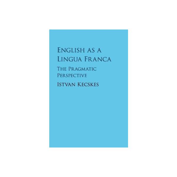 著者名: Istvan Kecskes (State University of New York, Albany)  出版者: Cambridge University Press  出版年: 09 Jun 2022  版表示:  シリー...