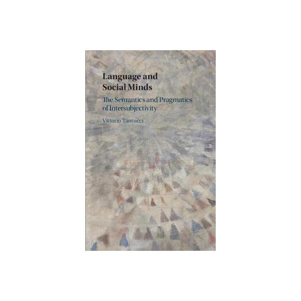 著者名: Vittorio Tantucci (Lancaster University)  出版者: Cambridge University Press  出版年: 15 Apr 2021  版表示:  シリーズ:   Hardback