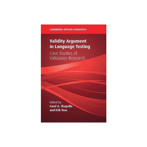 著者名: Carol A. Chapelle (Iowa State University); Erik Voss (Teachers College, Columbia University)  出版者: Cambridge Univer...