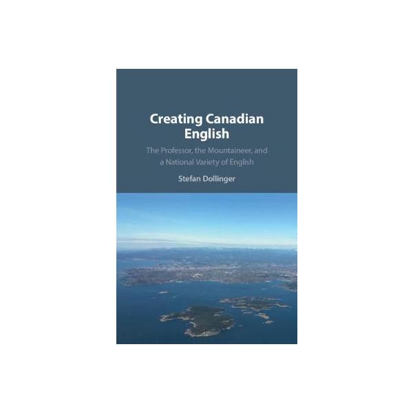著者名: Stefan Dollinger (University of British Columbia, Vancouver)  出版者: Cambridge University Press  出版年: 30 Jun 2019  版表...