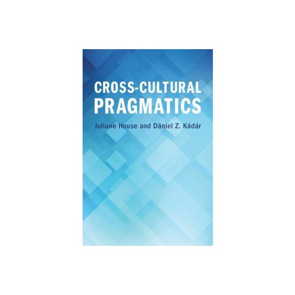 著者名: Juliane House (Universitat Hamburg); Daniel Z. Kadar  出版者: Cambridge University Press  出版年: 30 Sep 2021  版表示:  シリーズ...