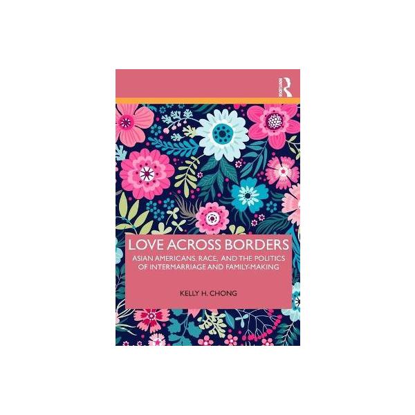 著者名: Kelly H. Chong  出版者: Routledge  出版年: 08 Feb 2018  版表示:  シリーズ:   Paperback