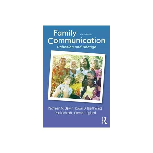 著者名: Kathleen M. Galvin (Northwestern University, USA); Dawn O. Braithwaite (University of Nebraska, Lincoln, USA); Paul...