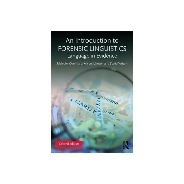 著者名: Coulthard, Malcolm; Johnson, Alison; Wright, David  出版者: Routledge  出版年: 07/2016  Binding: Paperback  版表示: 2 Rev ed...