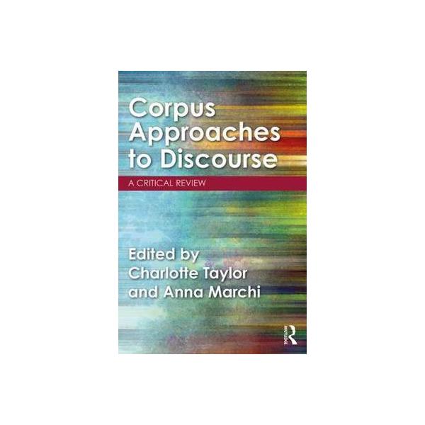 著者名: Charlotte Taylor (University of Sussex, UK); Anna Marchi (University of Bologna, Italy)  出版者: Routledge  出版年: 07 Fe...