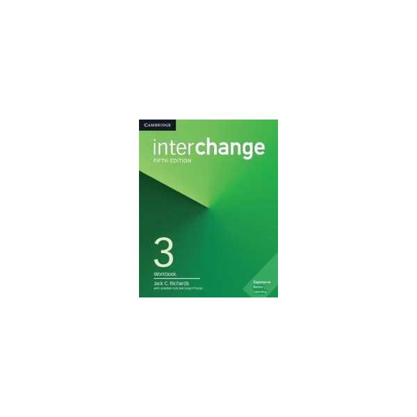 Interchange Fifth edition Level 3 Workbook Richards, Jack C./ Hull, Jonathan/ Proctor, Susan9781316622766Cambridge Unive...