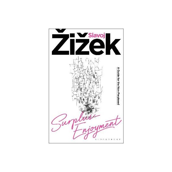 著者名: Slavoj Zizek (Birkbeck Institute for Humanities, University of London, UK)  |出版者: Bloomsbury Academic  |出版年: 19 Oct...