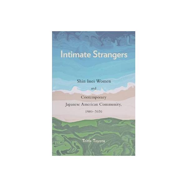 著者名: Tritia Toyota  |出版者: Temple University Press,U.S.  |出版年: 20 Oct 2023  |版表示:  |シリーズ:   |Paperback |