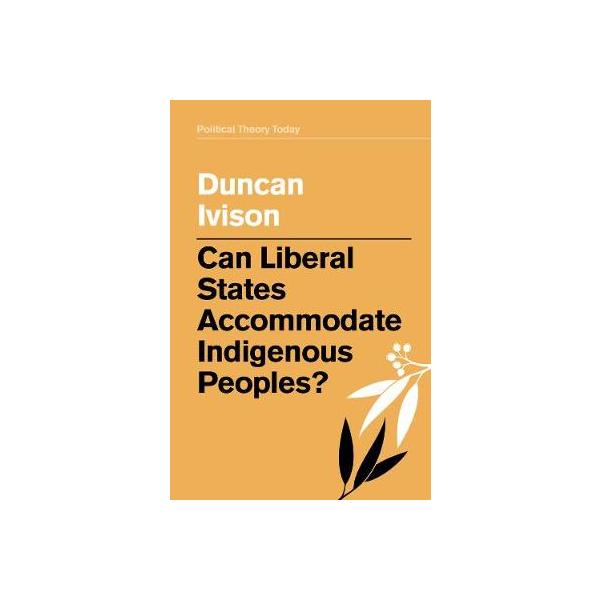 著者名: Duncan Ivison  |出版者: Polity Press  |出版年: 29 Nov 2019  |版表示:  |シリーズ:   |Paperback |