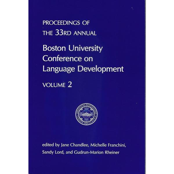 著者名: Boston University Conference on Language Development and Chandlee, Jane  出版者: Cascadilla Press  出版年: 2009  版表示:  シリ...