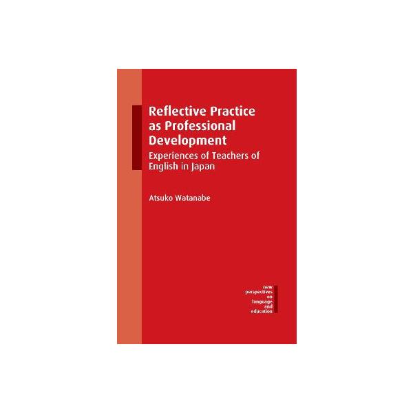 著者名: Atsuko Watanabe  出版者: Multilingual Matters  出版年: 07 Dec 2016  版表示:  シリーズ:   Hardback