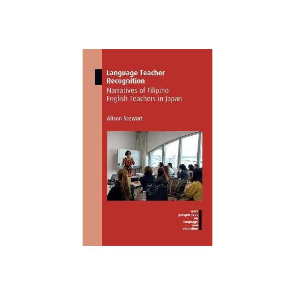 著者名: Alison Stewart  出版者: Multilingual Matters  出版年: 31 Mar 2020  版表示:  シリーズ: New Perspectives on Language and Education