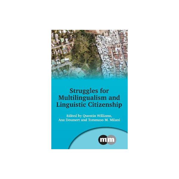 著者名: Quentin Williams; Ana Deumert; Tommaso M. Milani  出版者: Multilingual Matters  出版年: 30 Jun 2022  版表示:  シリーズ:   Paperback