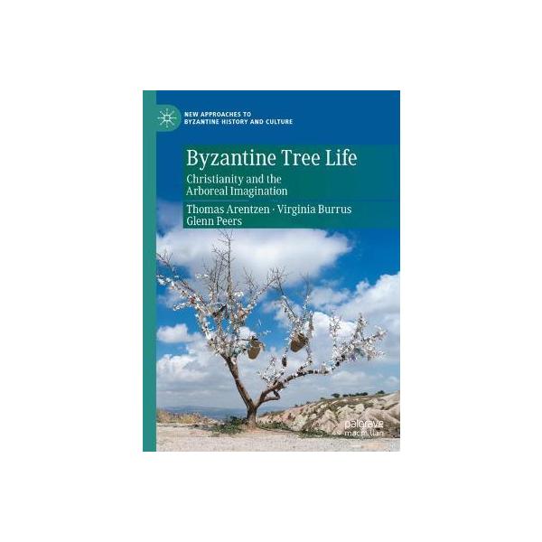 著者名: Thomas Arentzen; Virginia Burrus; Glenn Peers  出版者: Springer Nature Switzerland AG  出版年: 12 Jul 2021  版表示: 1st ed. ...