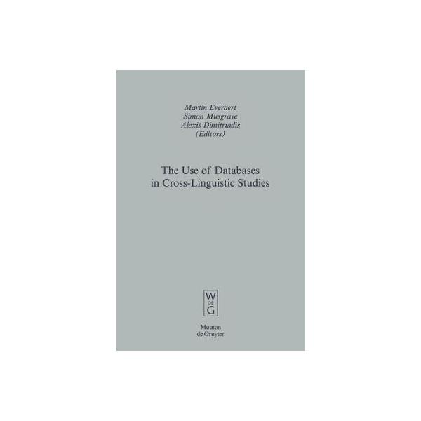 著者名: Martin Everaert; Simon Musgrave; Alexis Dimitriadis  出版者: De Gruyter Mouton  出版年: 18 Mar 2009  版表示:  シリーズ:   Hardback