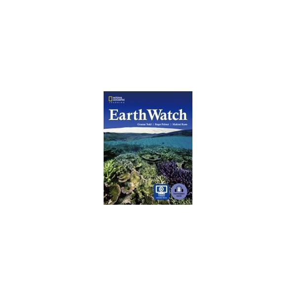 Earth Watch         Graeme Todd, Roger Palmer, Makimi Kano9784863123700　Student Book (108 pp)Cengage Learning
