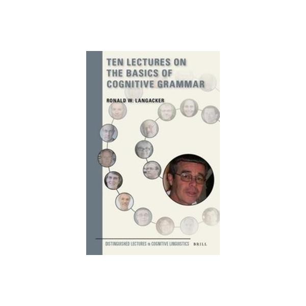 著者名: Ronald W. Langacker  |出版者: Brill  |出版年: 16 Aug 2017  |版表示: Approx. XI, 367 Pp. ed. |シリーズ:  3 |Hardback |