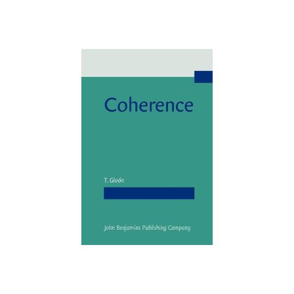 著者名: T. Givon (University of Oregon)  出版者: John Benjamins Publishing Co  出版年: 15-Oct-20  版表示:  シリーズ:   Hardback