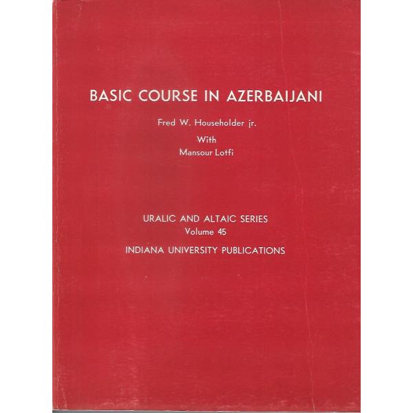著者名: by Fred W. Householder Jr., with Mansour Lotfi  出版者: Indiana University , Mouton  出版年: 1965  版表示:  シリーズ: Indiana Un...
